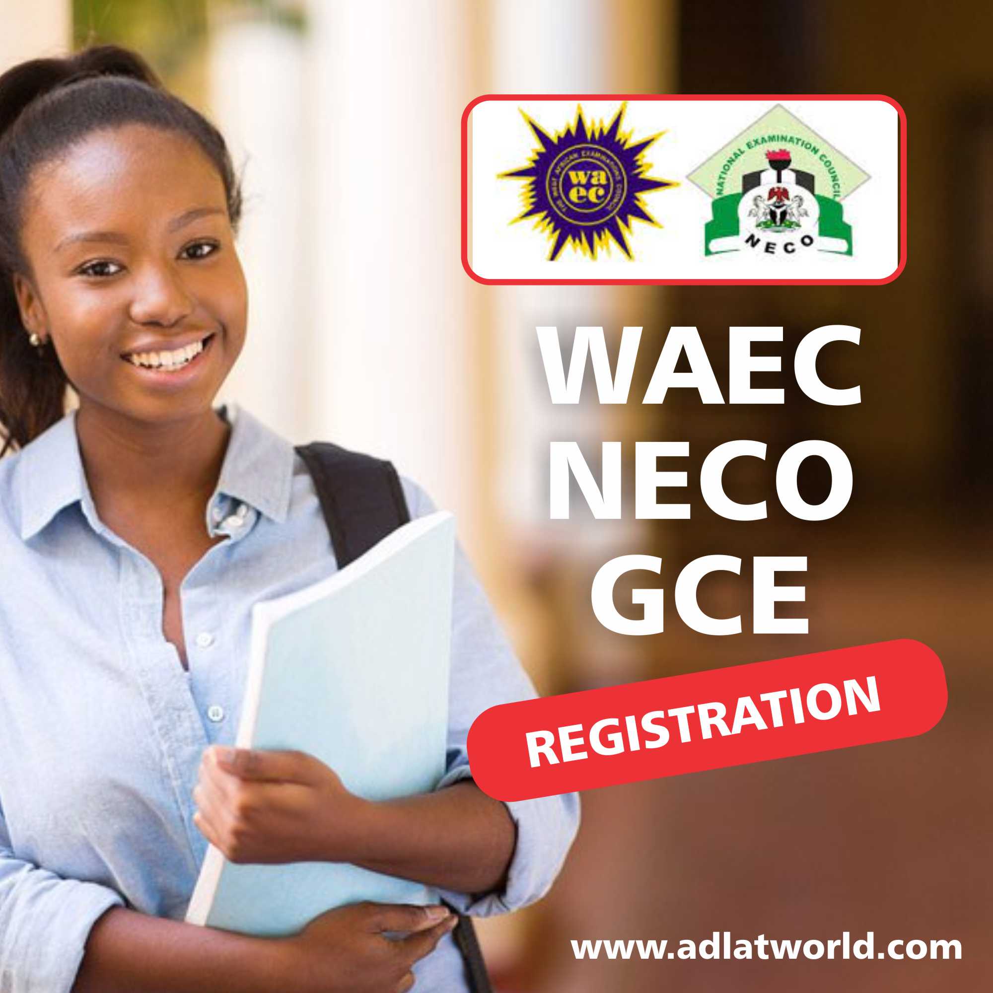 WAEC, NECO, GCE REGISTRATION CENTRE IN OTA OGUN STATE | ADLATWORLD